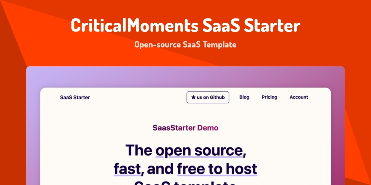 Criticalmoments Saas Starter Open Source Saas Template Made With Svelte